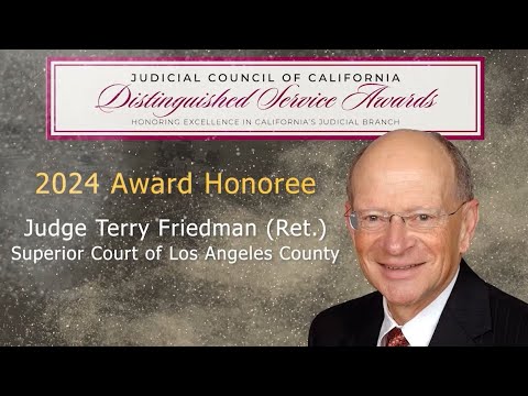 2024 Distinguished Service Award Honoree—Judge Terry B. Friedman (Ret ...