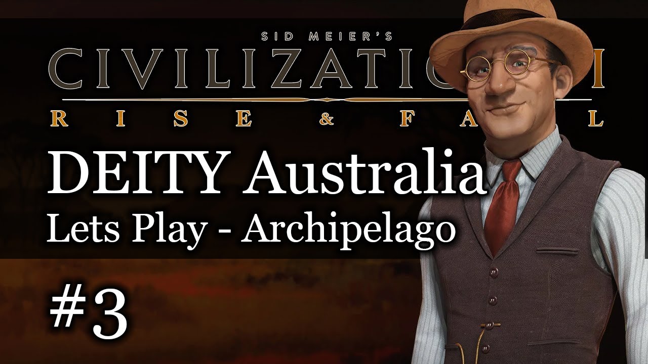 #3 Australia Deity Civ 6 Rise & Fall Gameplay, Let's Play Australia ...