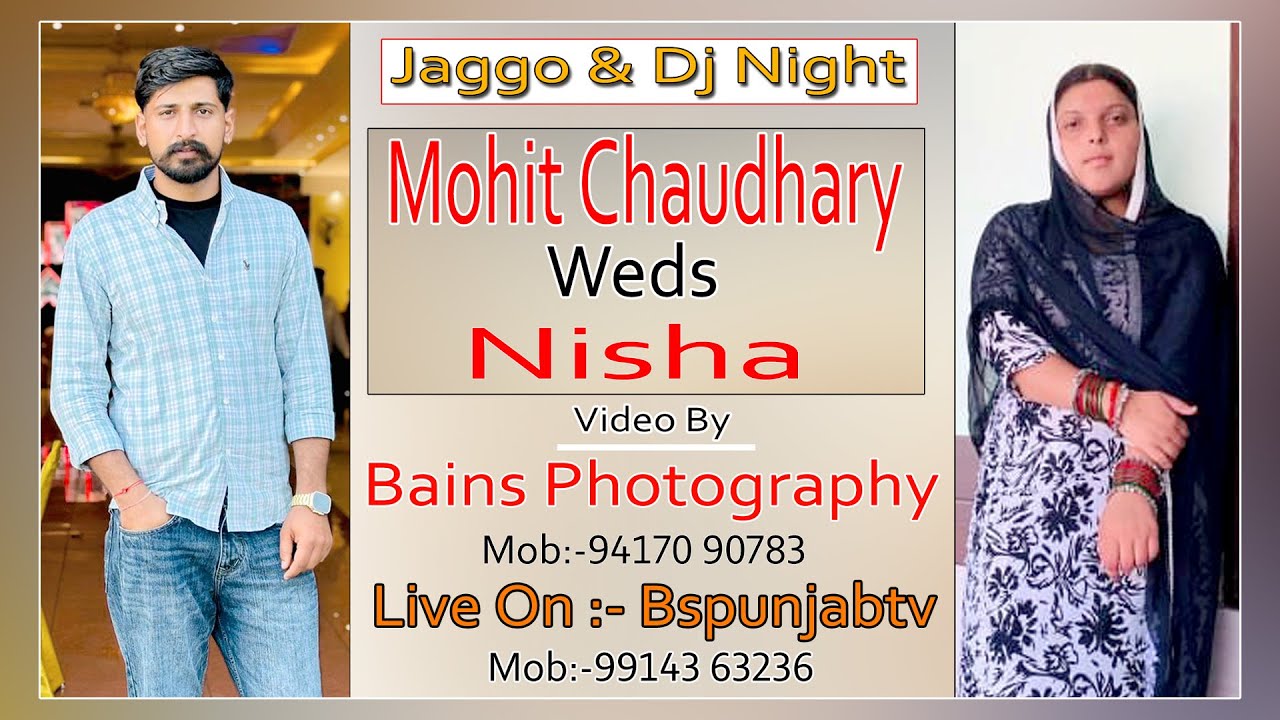 Live // Dj Night // Mohit Chaudhary Weds Nisha //Bains Photography ...