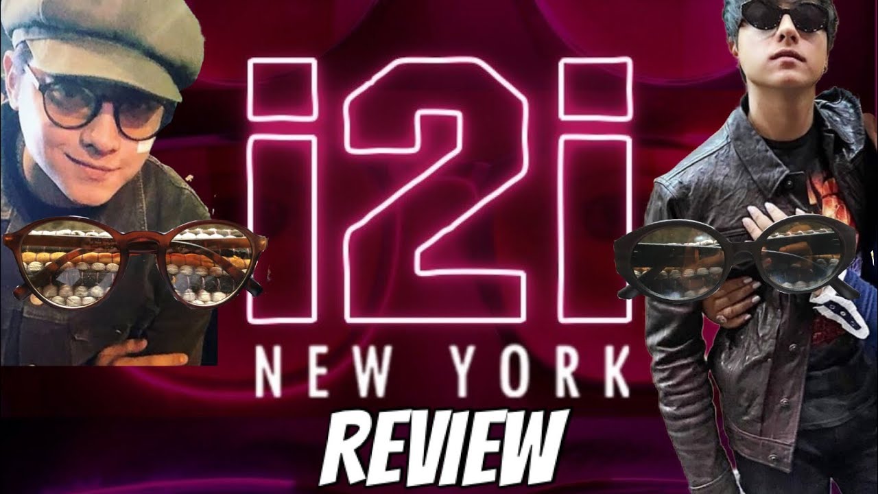 i2I NEW YORK REVIEW - YouTube