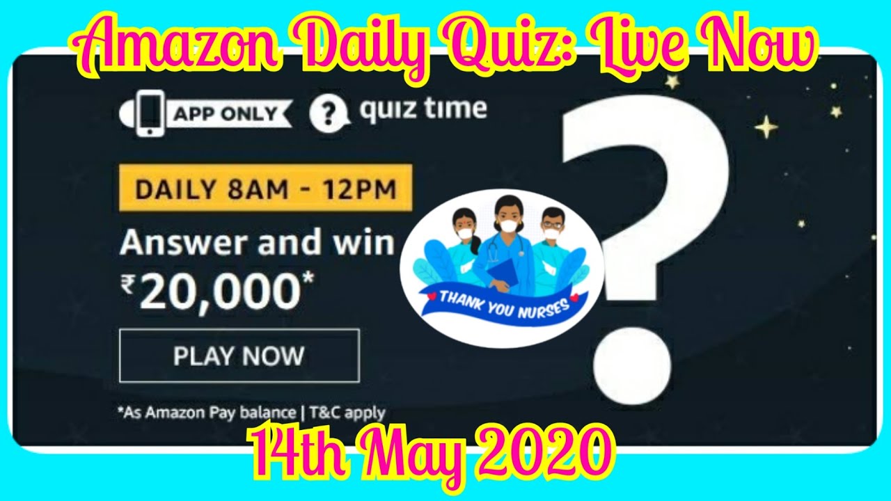 Amazon Quiz Contest Today | Prize Win Worth Rs 20000 | 14th May 2020 ...
