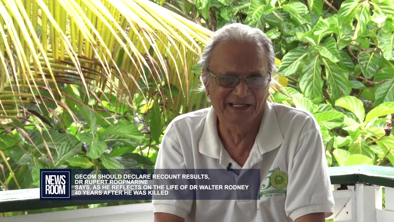 GECOM SHOULD DECLARE RECOUNT RESULTS, DR RUPERT ROOPNARINE SAYS, AS HE ...