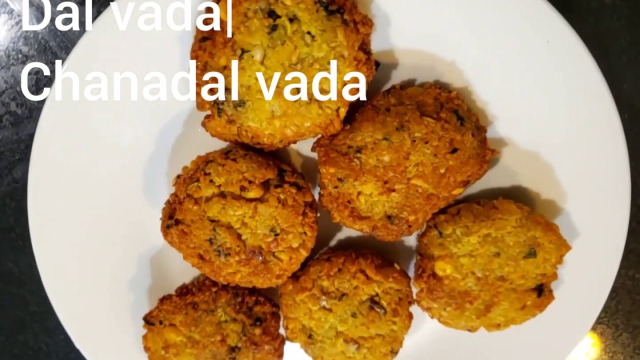 Crispy Dal vada| chanadal vada I tea time vada| Southindian dish - YouTube
