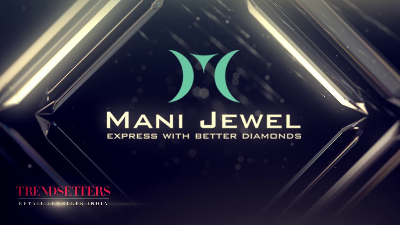 #Trendsetters2020- Mani Jewels at Retail Jeweller India Forum 2020 ...