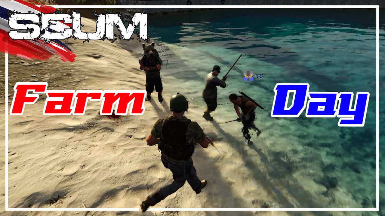 SCUM [TH] Farm Day #UlTiMatE69 - YouTube