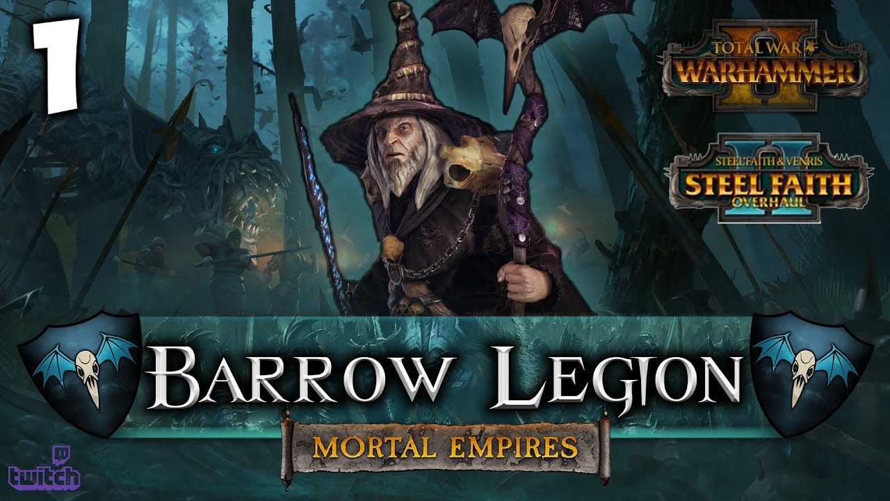 THE BARROW LEGION RISES! Total War: Warhammer 2 - Mortal Empires ...