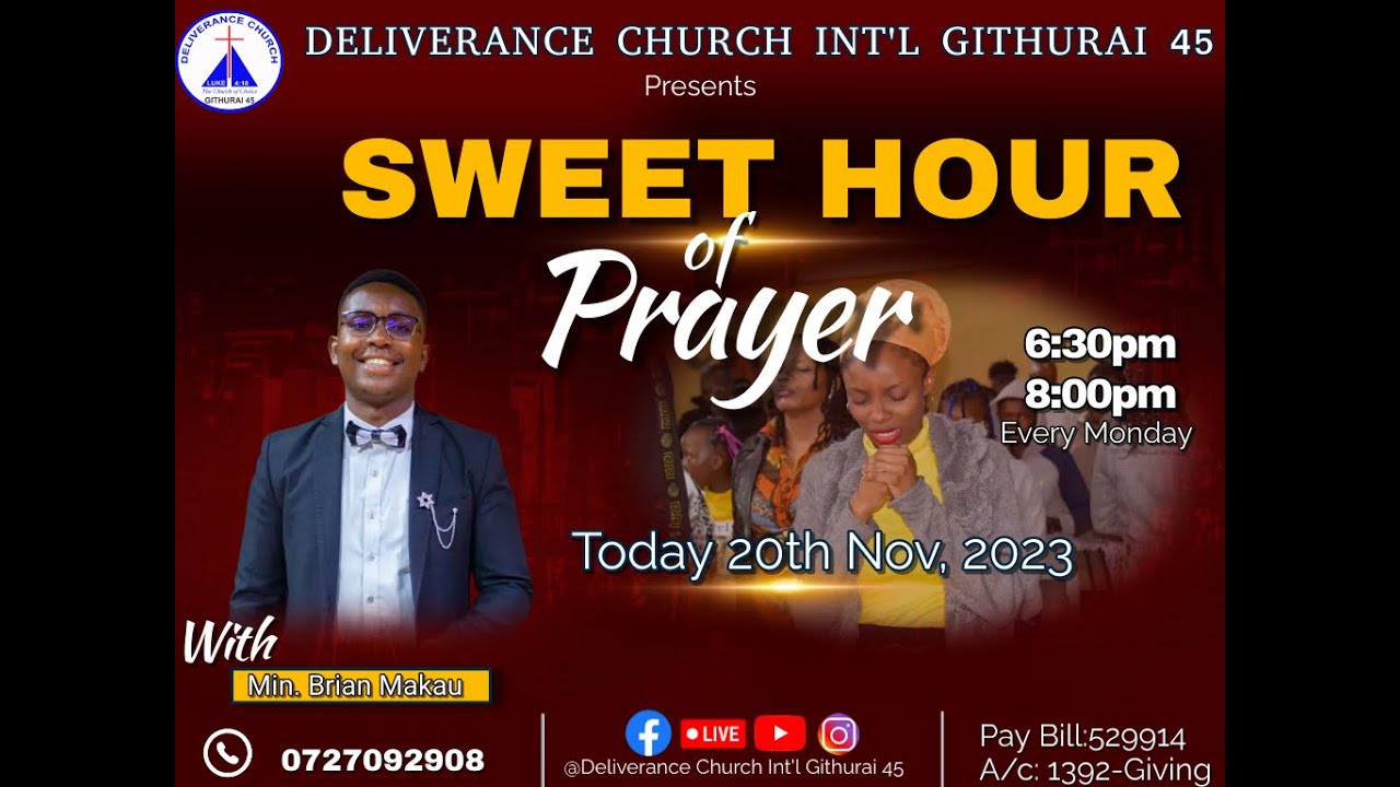 The Sweet Hour of Prayer// Min. Brian Makau//20th November,2023 - YouTube