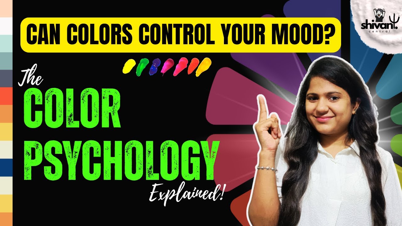 Color Psychology Explained | How Colors Affect Your Mood & Focus - YouTube