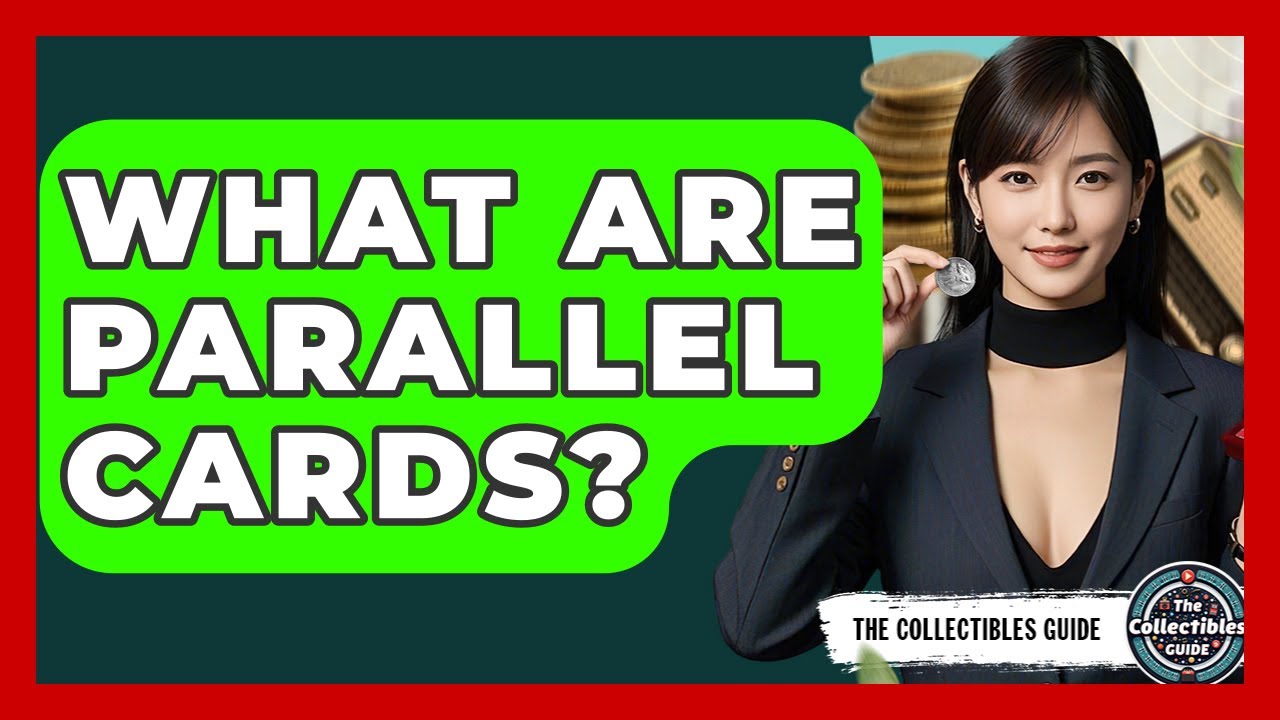 What Are Parallel Cards? - The Collectibles Guide - YouTube