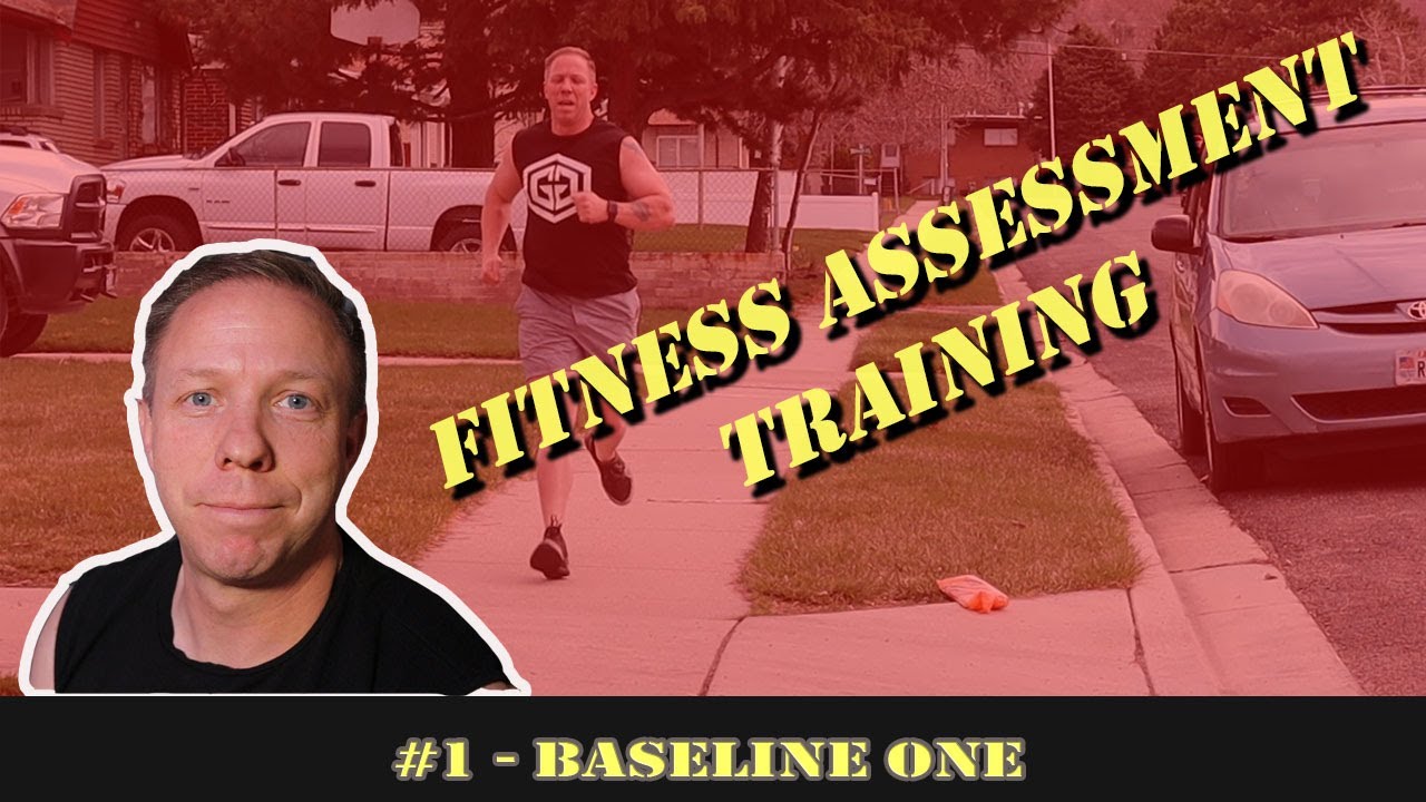 Fitness Assessment Training Program Workout 1 Baseline One YouTube fitness-assessment-training-program-workout-1-baseline-one-youtube