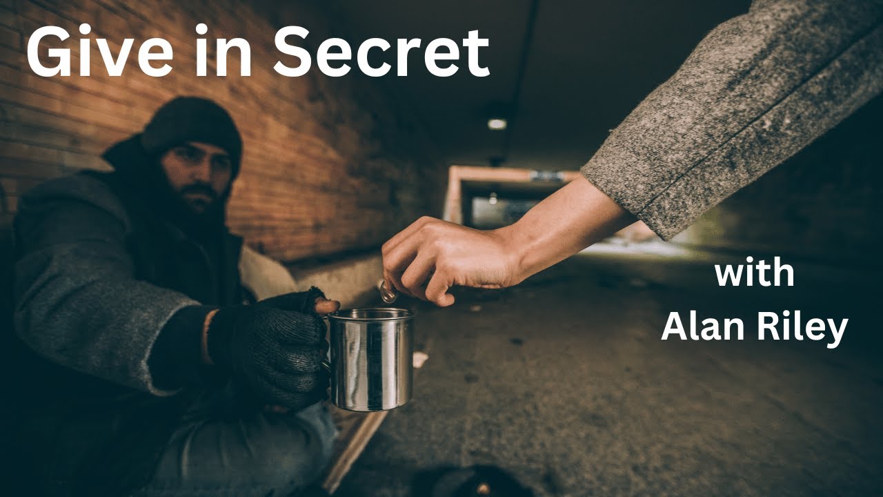 Give in Secret | DCC | Alan Riley - YouTube