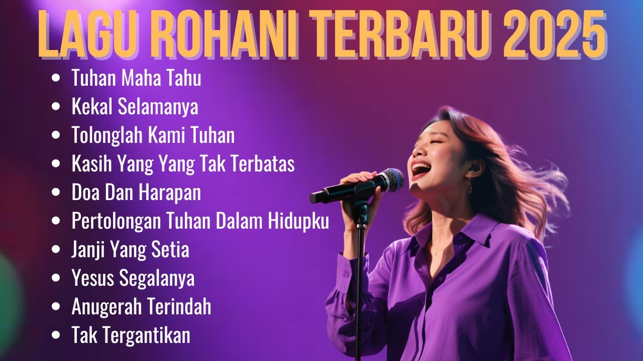Kumpulan Lagu Rohani Terbaru 2025 | Pujian Rohani Kristen Terbaik dan ...