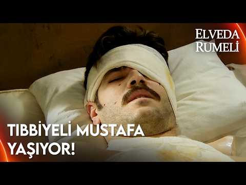 Vahide ölmek üzereyken Mustafa ölümden döndü! | Elveda Rumeli 31. Bölüm