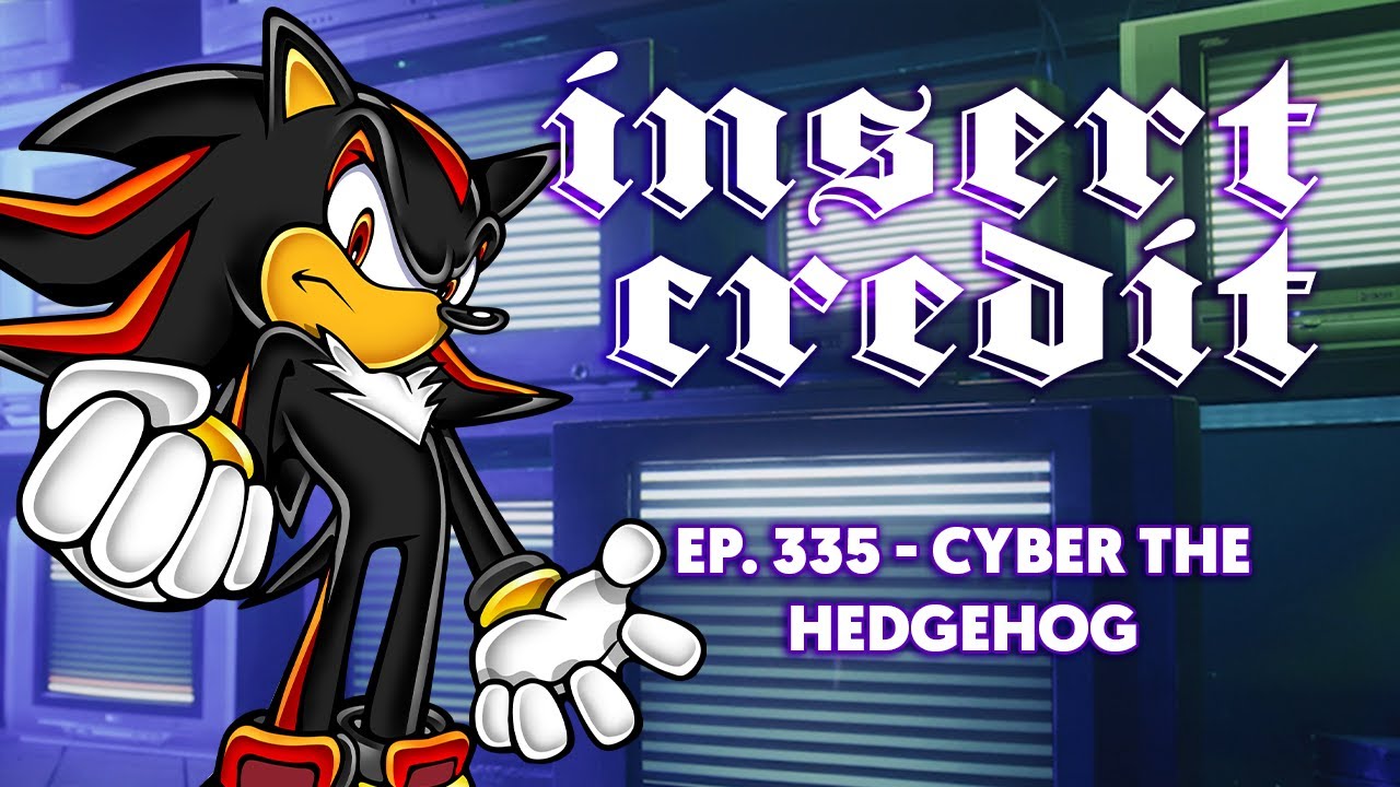 Insert Credit Show 335 - Cyber the Hedgehog - YouTube