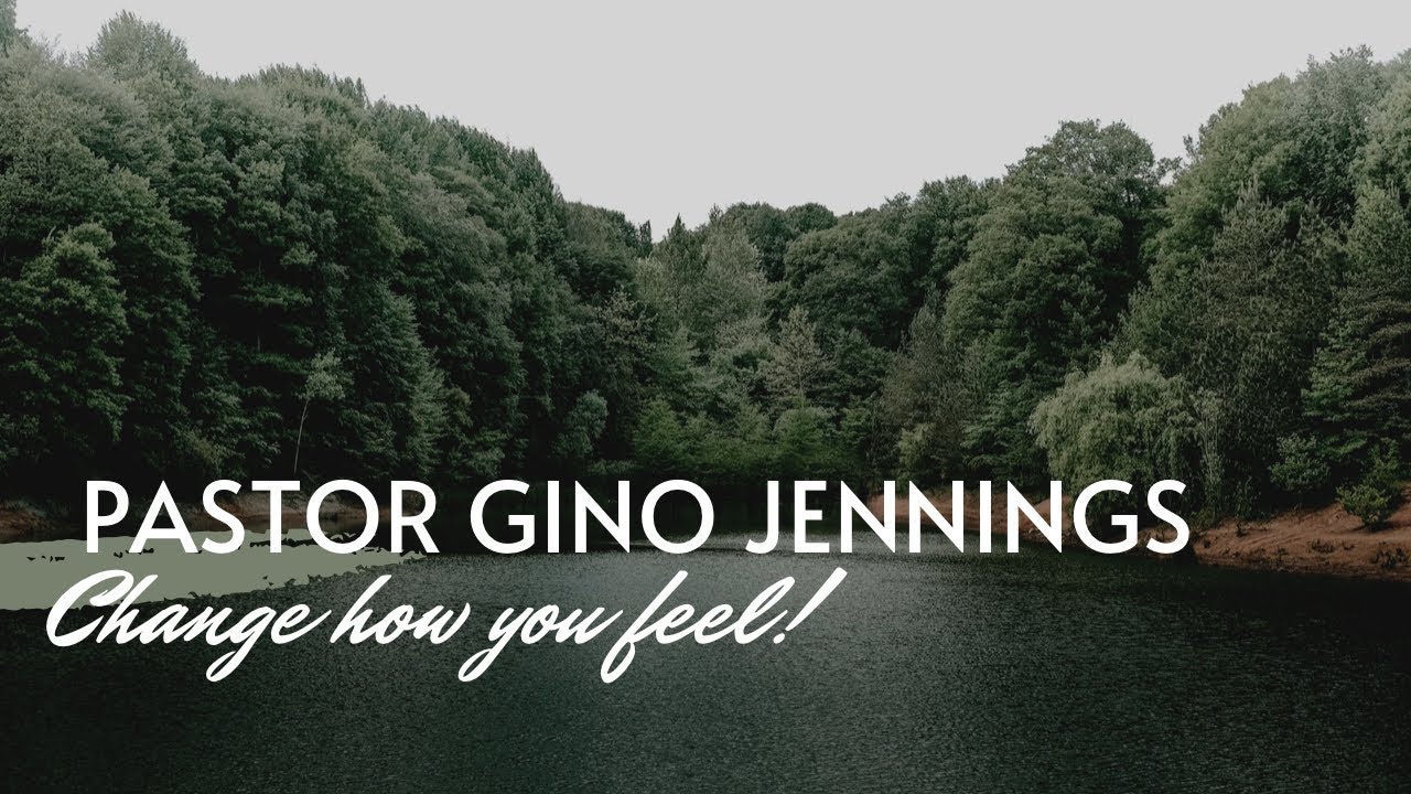 Apostle Gino Jennings- When the mind changes, then your body changes. Everything changes! - YouTube
