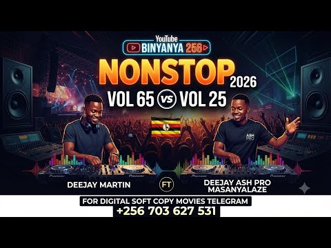 Non Stop 2026 Vol 65 Vs Vol 25 Ragga Mxxx Dj Martin pro And Dj Ash Pro MasanYALAZE