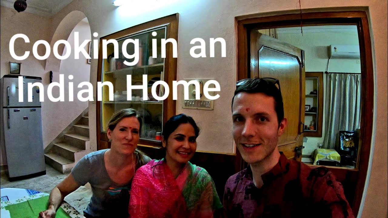Cooking in an Indian Home - YouTube
