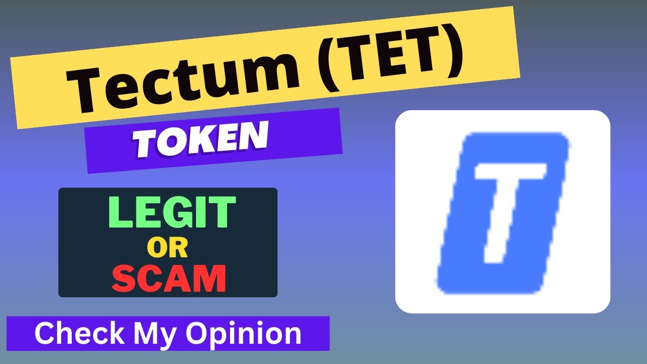 Tectum (TET) Token is a Legit or Scam | Is TET token Legit or Scam ...