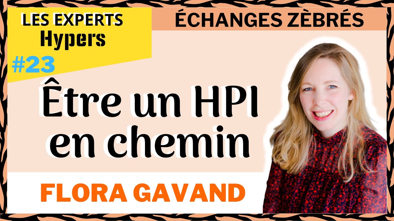 Le VOYAGE du HPI, plus important que la destination ? | Échange avec ...