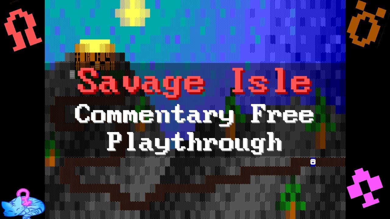 Full Playthrough - Savage Isle - YouTube