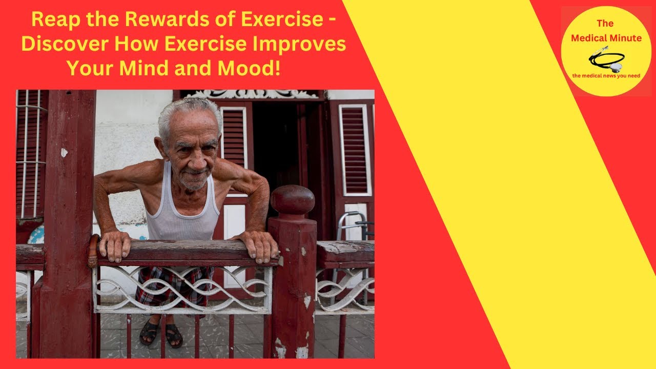 Reap the Rewards of Exercise - Discover How Exercise Improves Your Mind ...