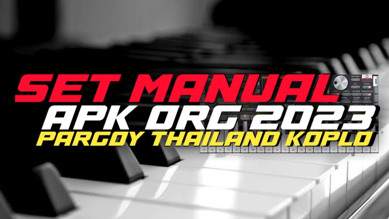 Set manual Pargoy Thailand apk org 2023 #org2023 #organdroid #org2024 # ...