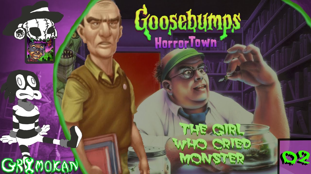 Grimokan Plays - Goosebumps Horrortown | Pt.2 | The Girl Who Cried ...