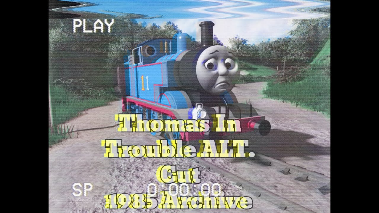 Thomas in Trouble ALTERNATE SCRIPT AND FOOTAGE (1985 archive UK) - YouTube
