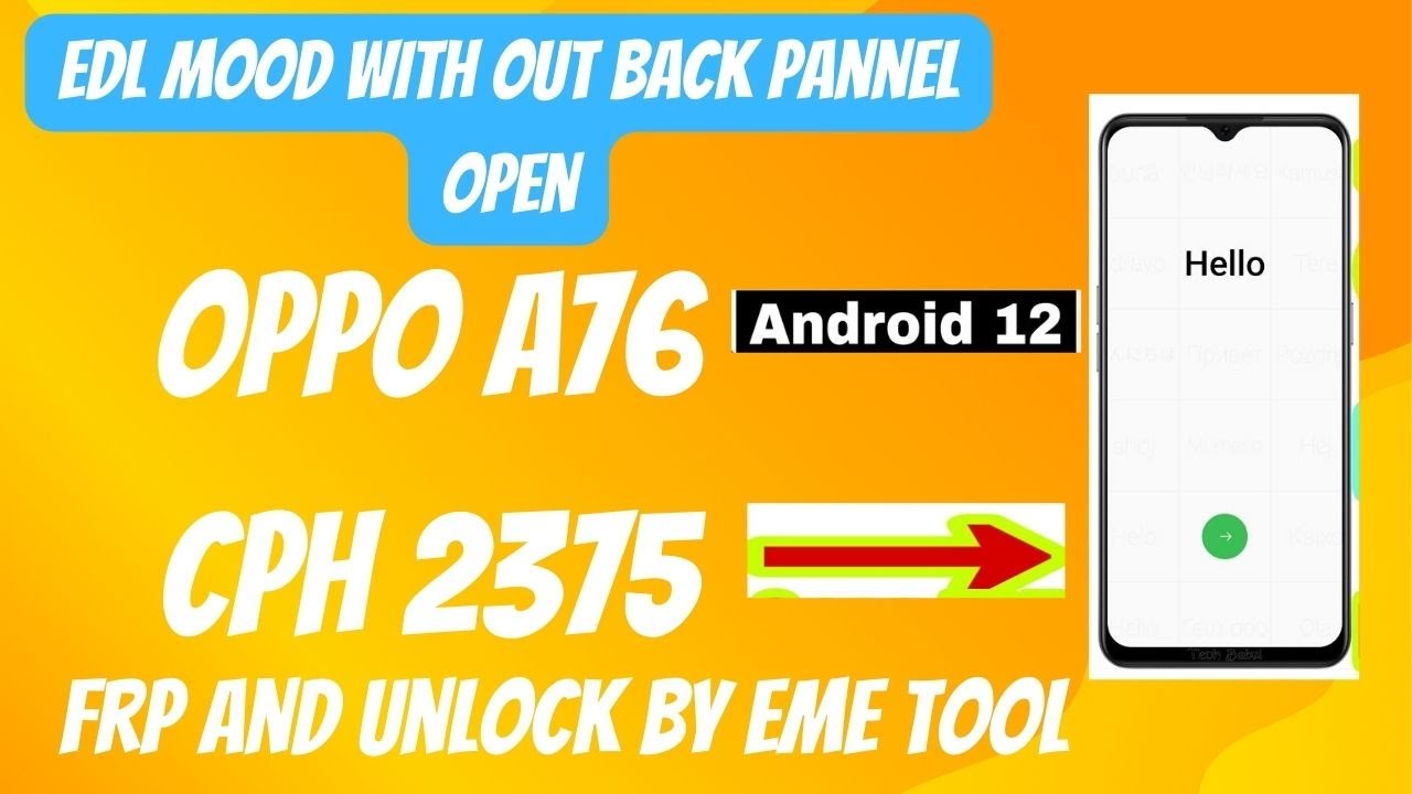 OPPO A76 CPH2375 FRP REMOVE EDL MOOD WITH OUT BACK PANNEL OPEN BY EME ...