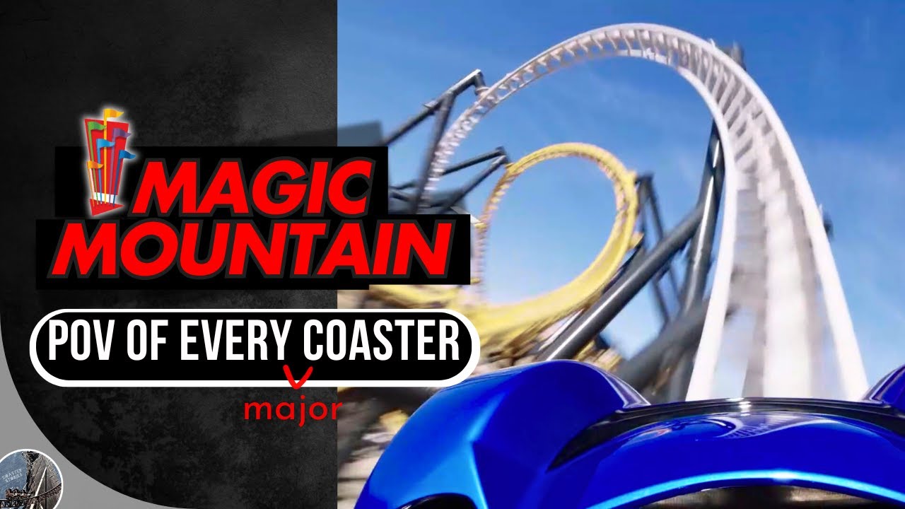 Every Magic Mountain Roller Coaster POV! Full Ride Experience & Stats ...