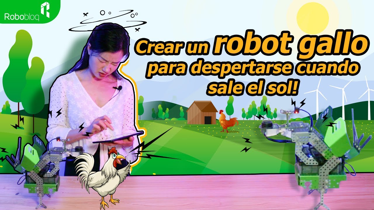 Crear un robot gallo para despertarse cuando sale el sol - Robobloq ...