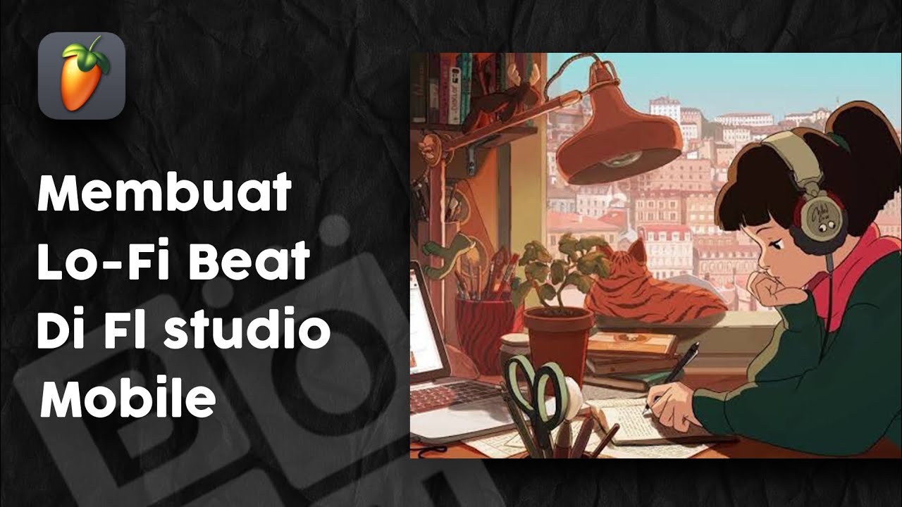 Lo-Fi Tutorial FL studio MOBILE - YouTube