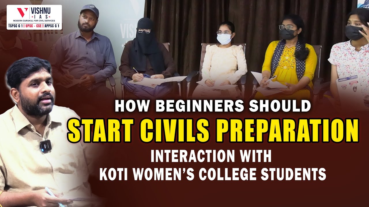 HOW BEGINNERS SHOULD START CIVILS PREPARATION- INTERACTION WITH KOTI ...