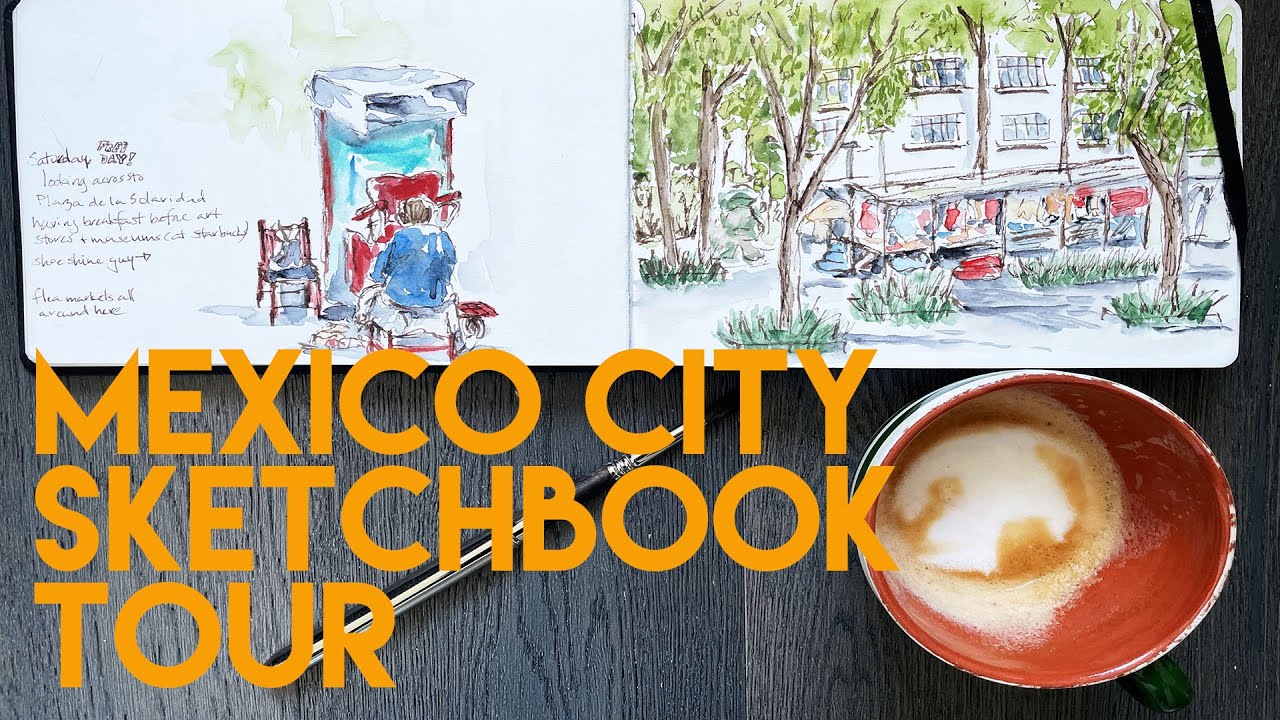 Mexico City Sketchbook Tour - YouTube