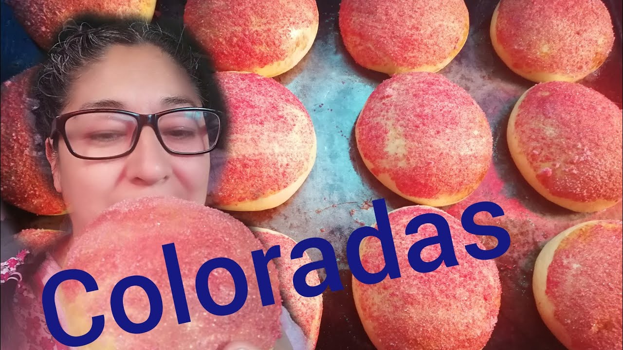 cómo hacer COLORADAS pan de Tlaxcala, pan de fiesta, pan de feria, # ...