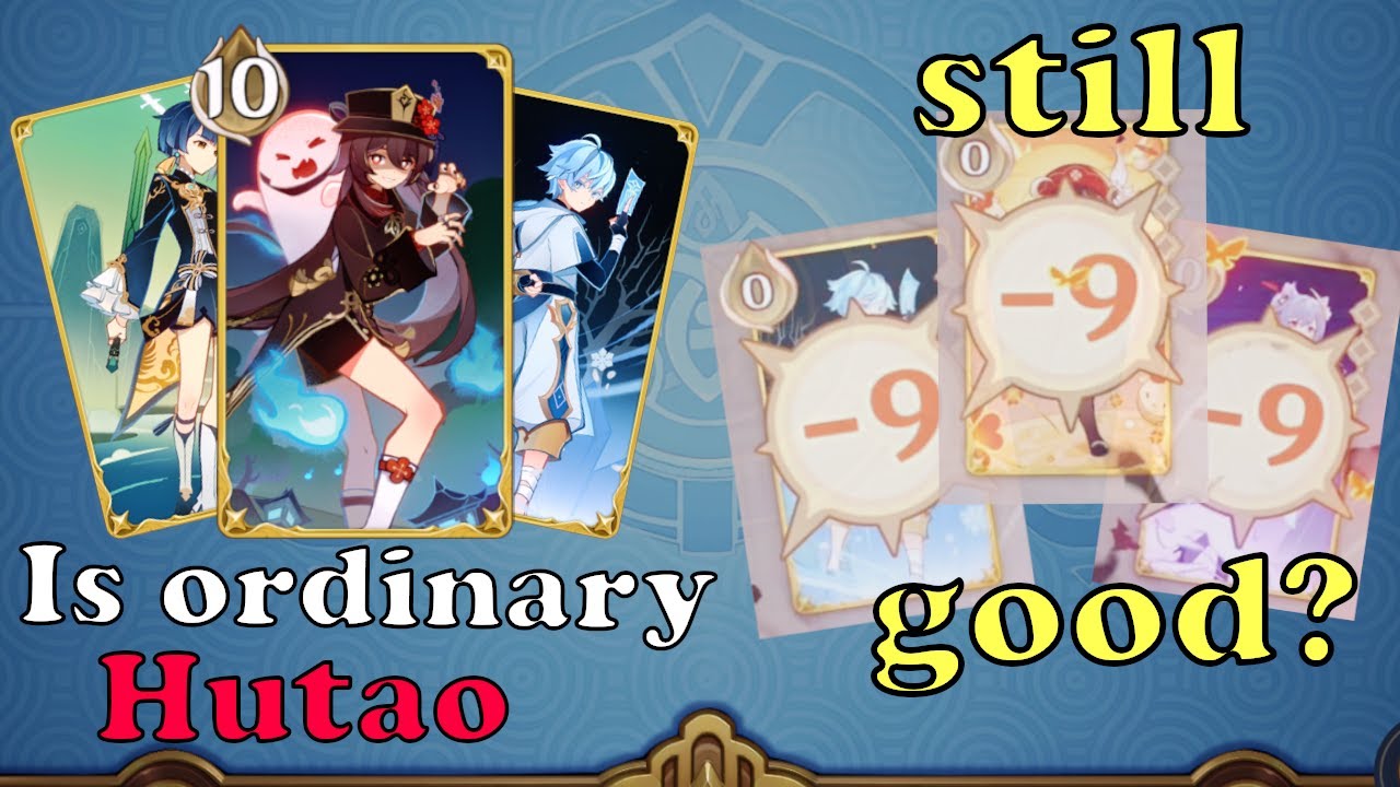 Is ordinary Hutao still good ? | Genshin Impact TCG - YouTube
