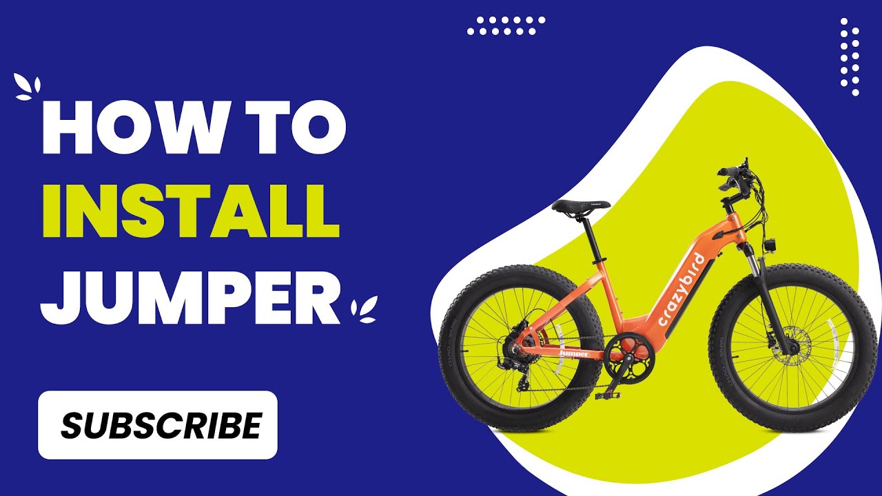 Complete Jumper eBike Assembly Guide: Easy Installation Steps for New ...