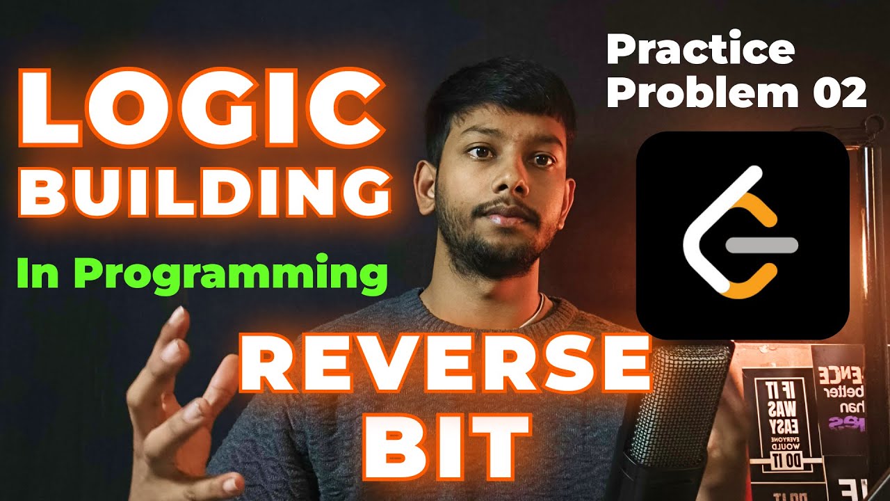 Reverse Bits Explained Logic Building In Programming Leetcode 2576