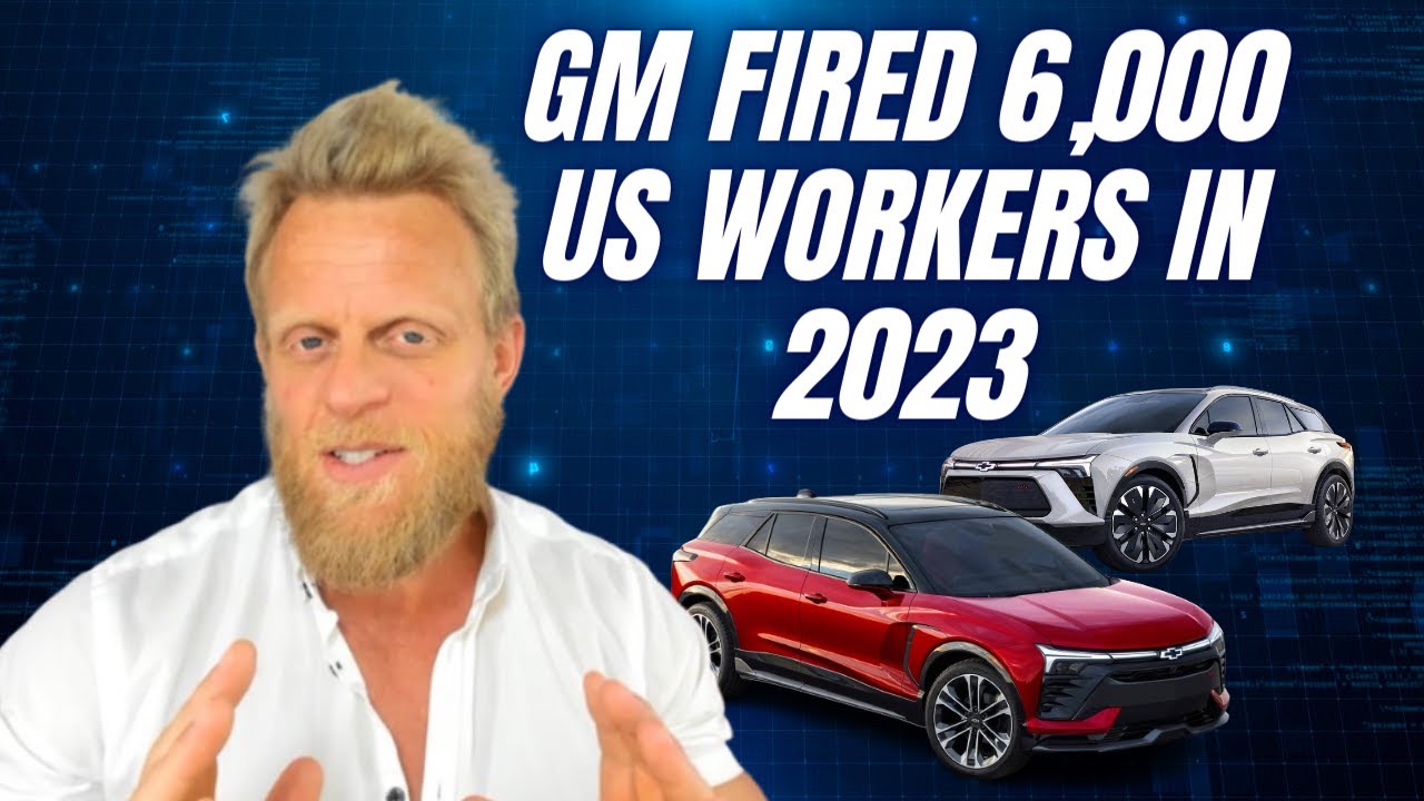 Breaking: GM fires another 2,100 staff after MORE Electric Car delays ...