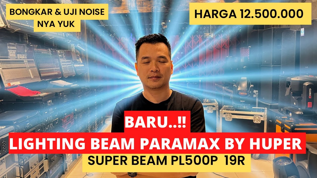 BARU..!! BEAM TERBARU PARAMAX BY HUPER PL500P 19R // SUPER TERANG DAN ...