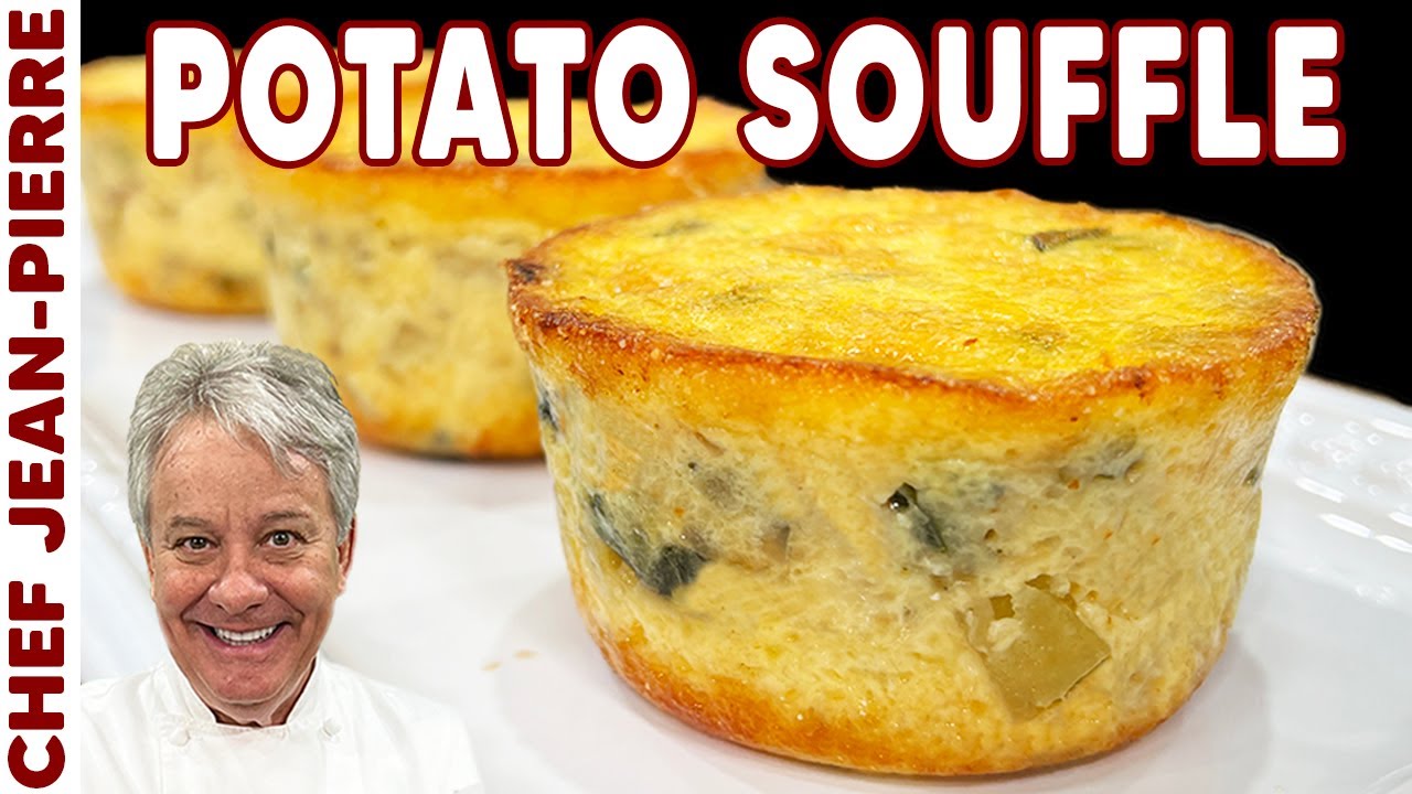 Cheesy Potato Souffle! Delicious Side Dish | Chef Jean-Pierre - YouTube
