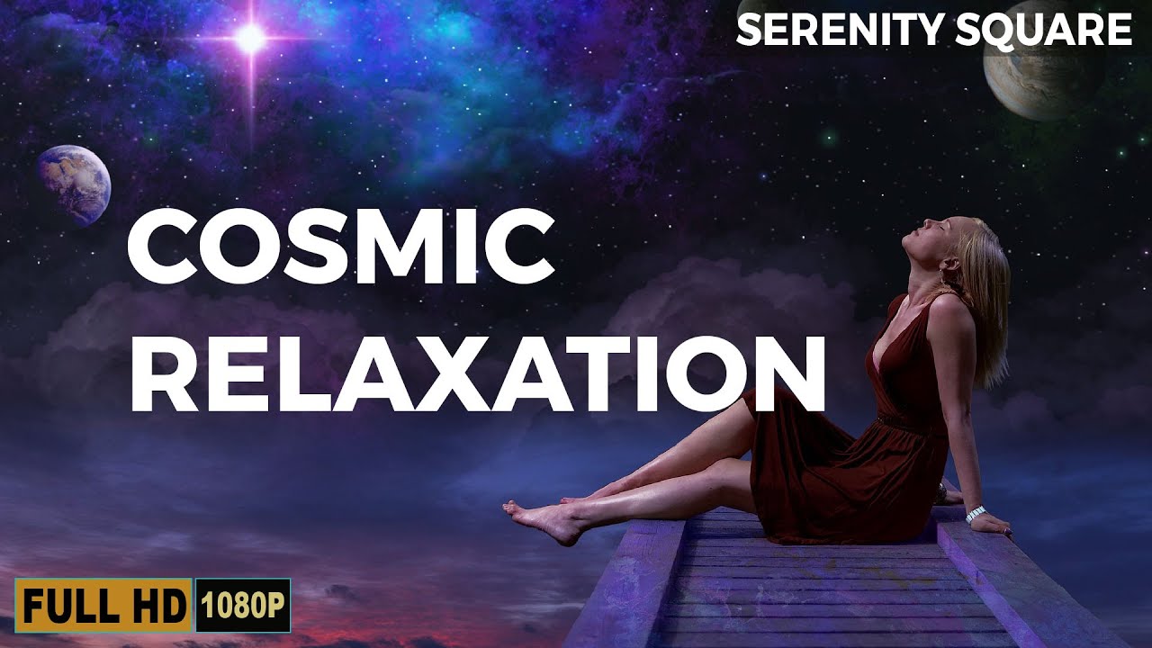 Cosmic relaxation, Celestial relaxation, Relaxing Piano Music ...