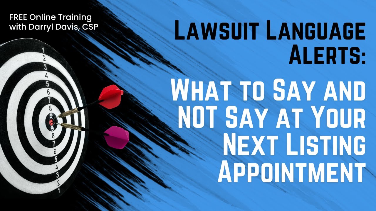 Lawsuit Language Alerts: What to Say and NOT Say at Your Next Listing ...