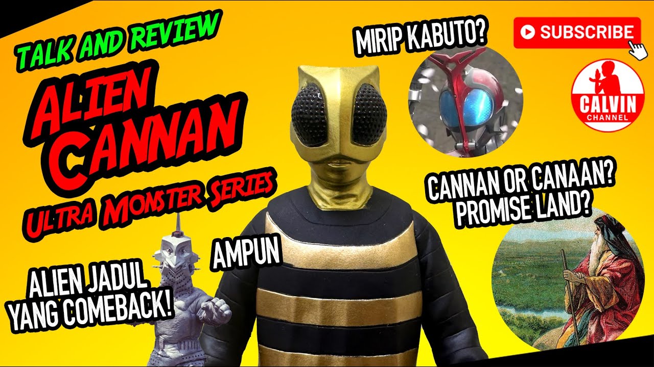 🔴 Bahas RAHASIA-RAHASIA ALIEN CANNAN!! ULTRA MONSTER SERIES REVIEW 🔥 ...