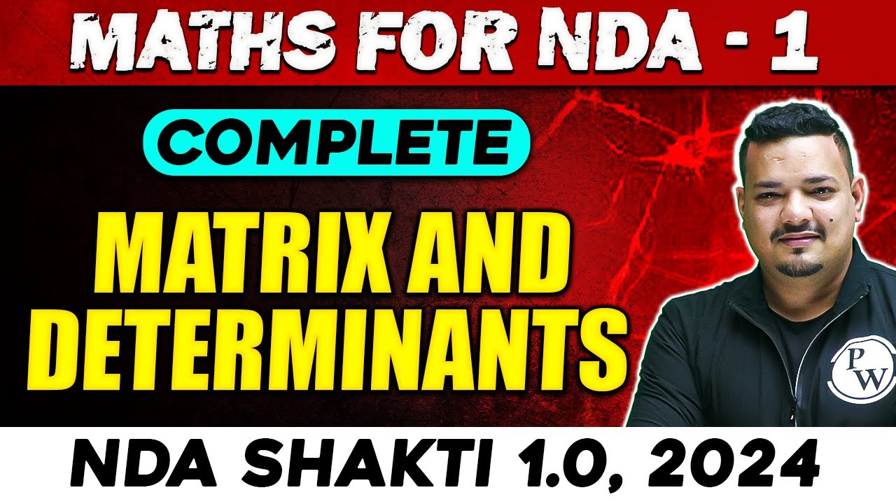 NDA Maths Matrix Determinants NDA 1 2024 Defence Wallah YouTube
