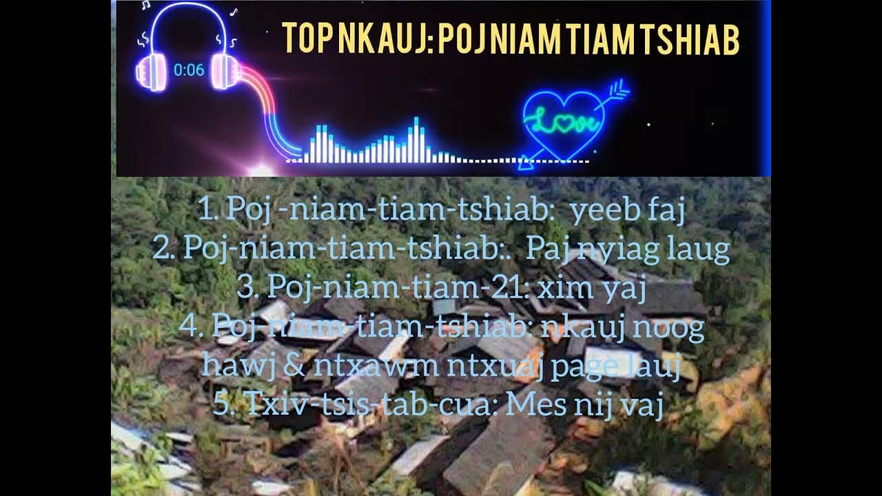 TOP NKAUJ: POJ- NIAM- TIAM- TSIAB- 2023-2024#lom ZEM - YouTube