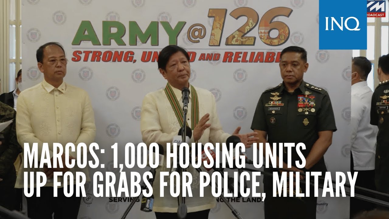 Marcos: 1,000 housing units up for grabs for police, military - YouTube