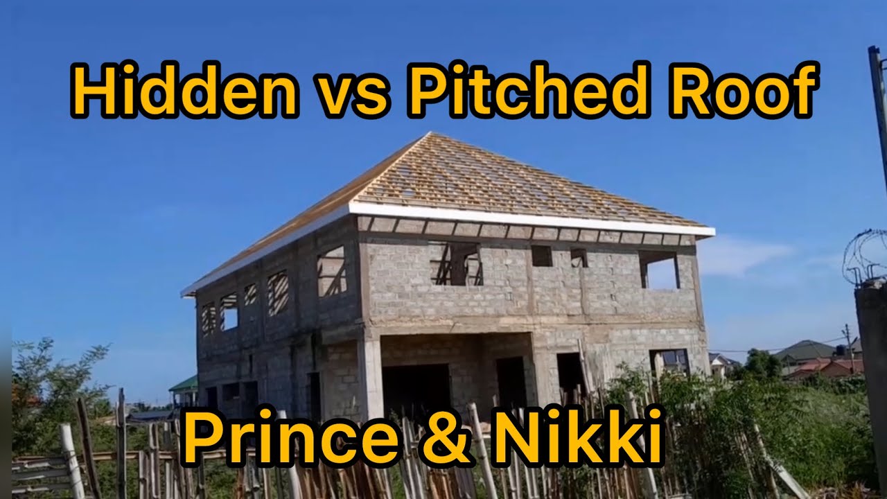 Building in Ghana: Hidden Roof VS Pitched roof - YouTube
