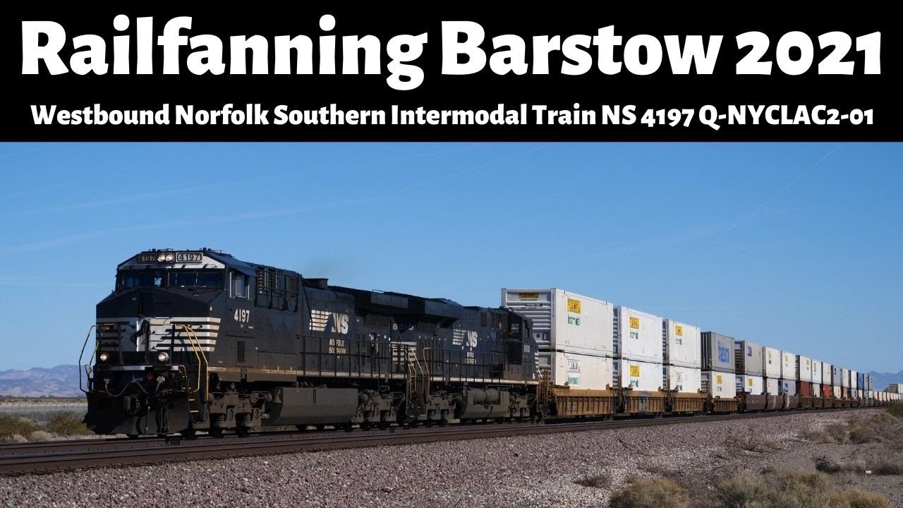 Westbound Norfolk Southern Intermodal Train NS 4197 Q-NYCLAC2-01 - YouTube