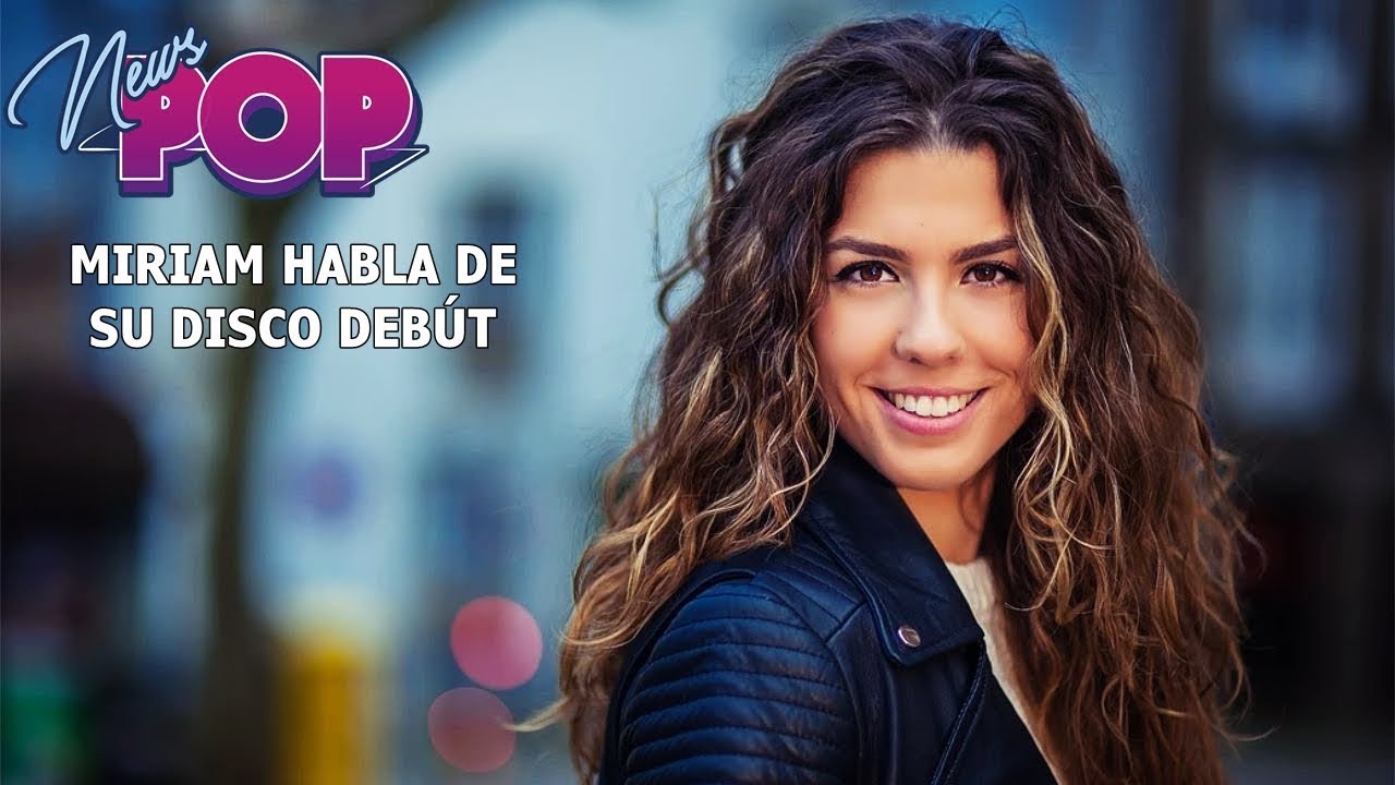 Miriam comienza a grabar su disco debút - YouTube